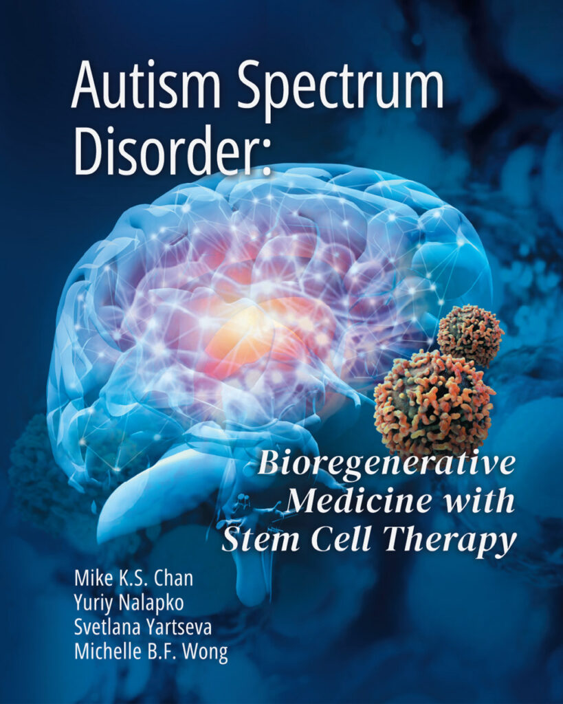 Autism Spectrum Disorder: Bioregenerative Medicine with Stem Cell ...
