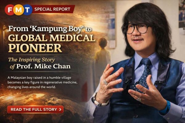 FMT Highlights the Human Story Behind Prof. Mike Chan’s Global Medical ...